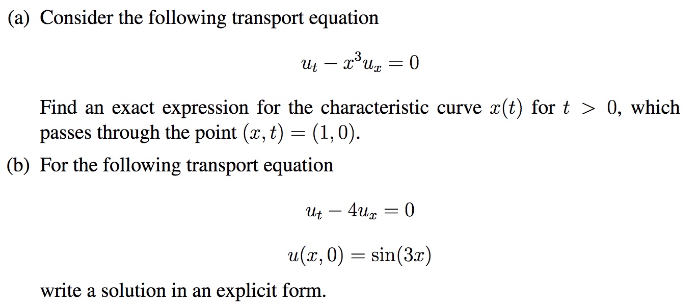 Solved (a) Consider the following transport equation | Chegg.com