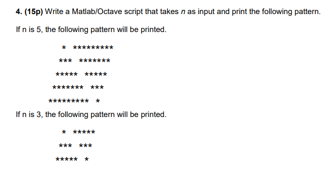 Solved 4. (15p) Write a Matlab/Octave script that takes n as | Chegg.com