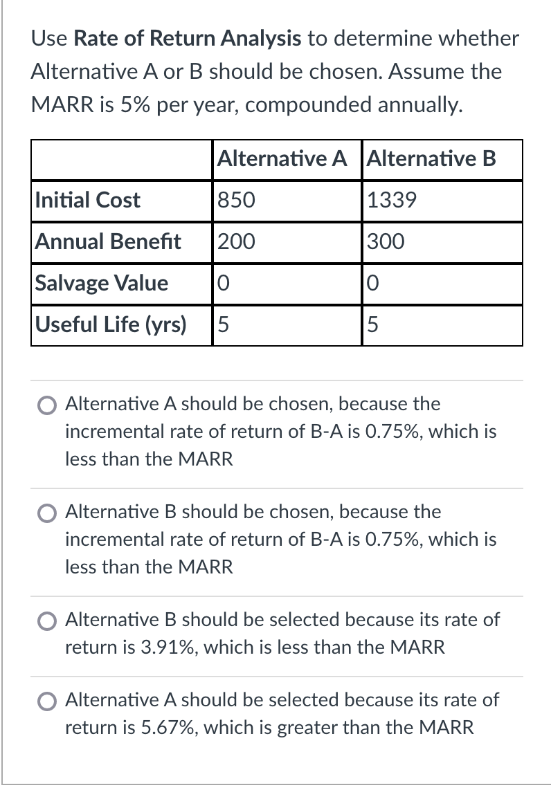 Solved Use Rate of Return Analysis to determine | Chegg.com