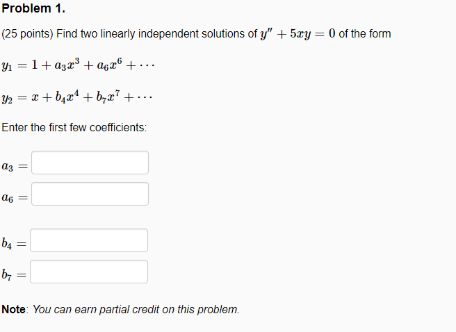 Solved Problem 1. (25 points) Find two linearly independent | Chegg.com