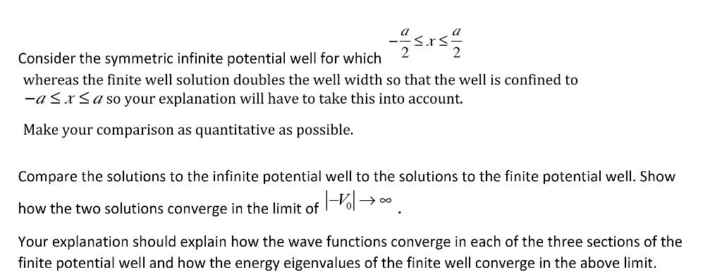Solved sus Consider the symmetric infinite potential well | Chegg.com