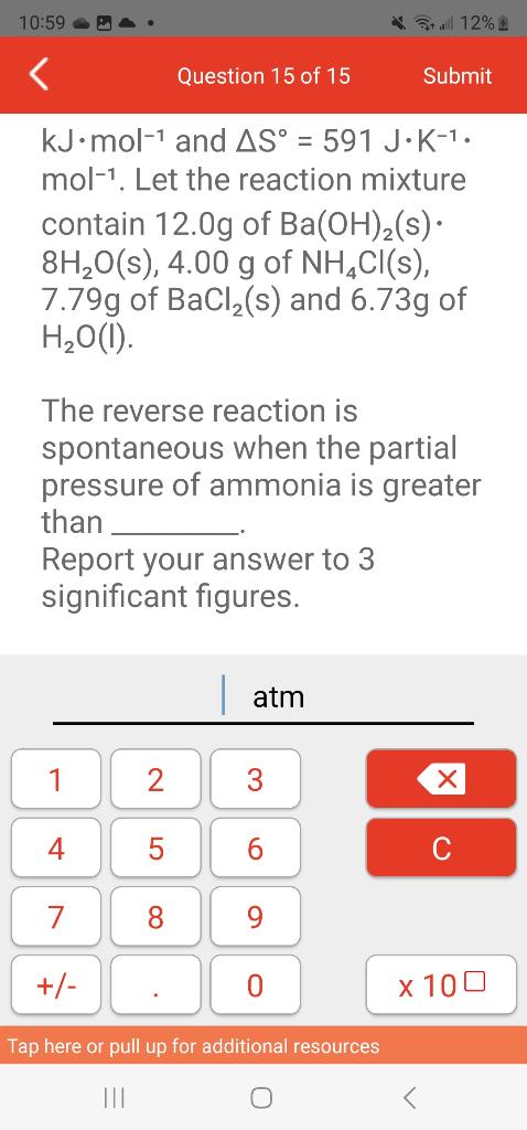 Solved kJ⋅mol−1 and ΔS∘=591 J⋅K−1. mol−1. Let the reaction | Chegg.com