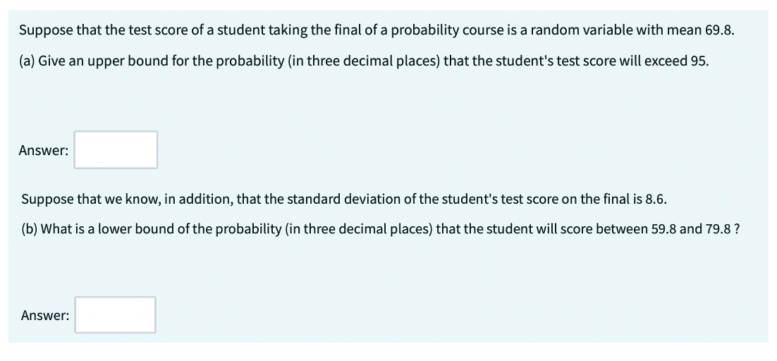Solved Suppose that the test score of a student taking the | Chegg.com