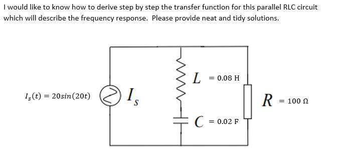 Solved I would like to know how to derive step by step the | Chegg.com