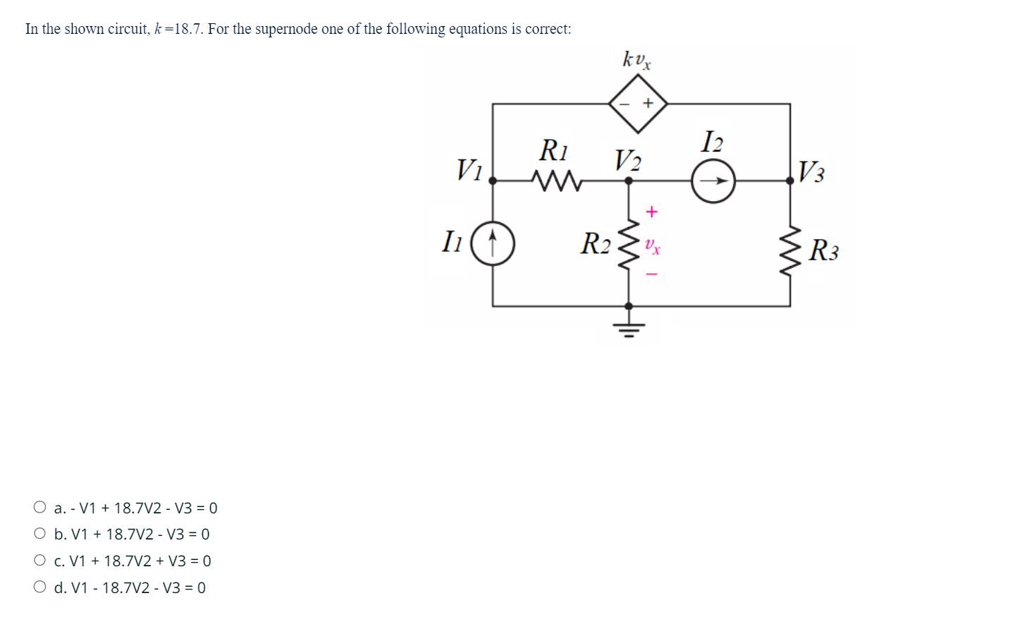 Solved In the shown circuit, k=18.7. ﻿For the supernode one | Chegg.com