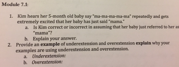 Solved Module 7.1 1. Kim hears her 5-month old baby say | Chegg.com