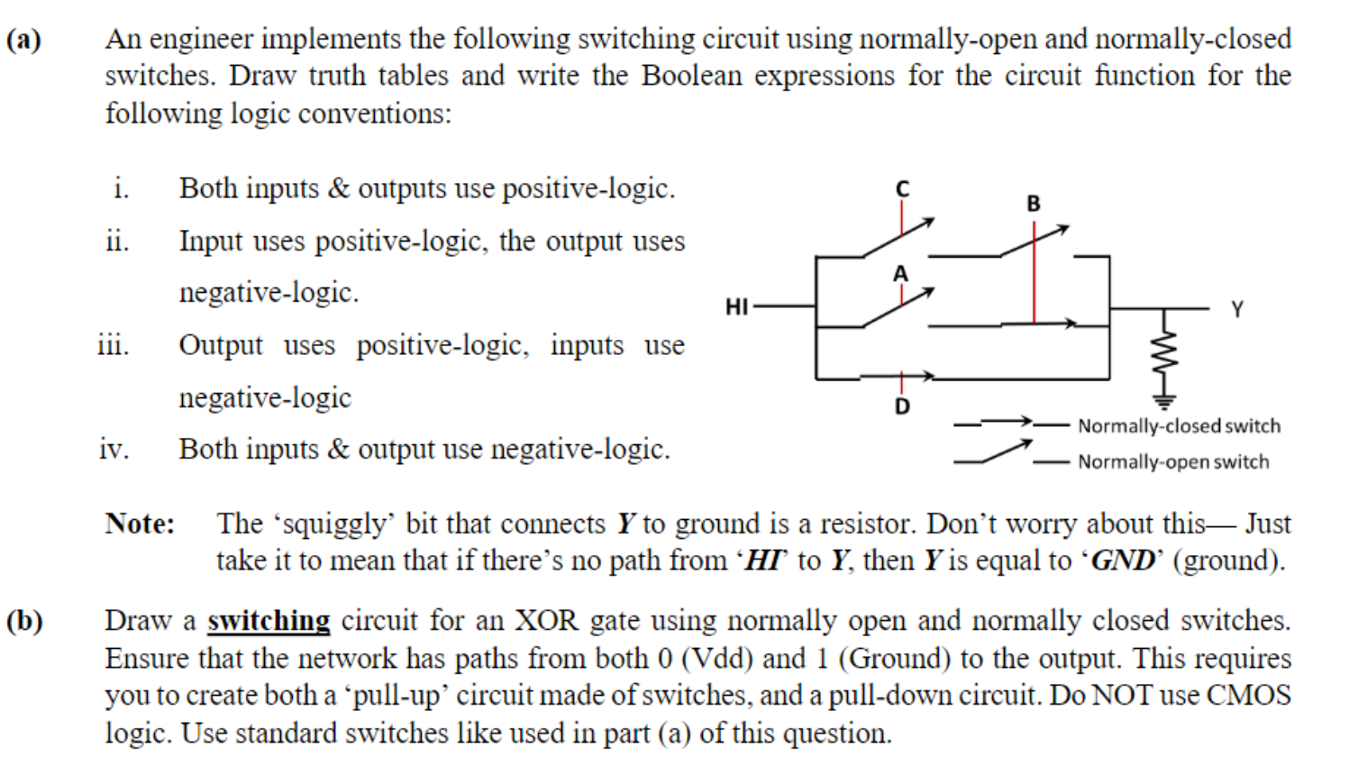 Solved (a) An engineer implements the following switching | Chegg.com