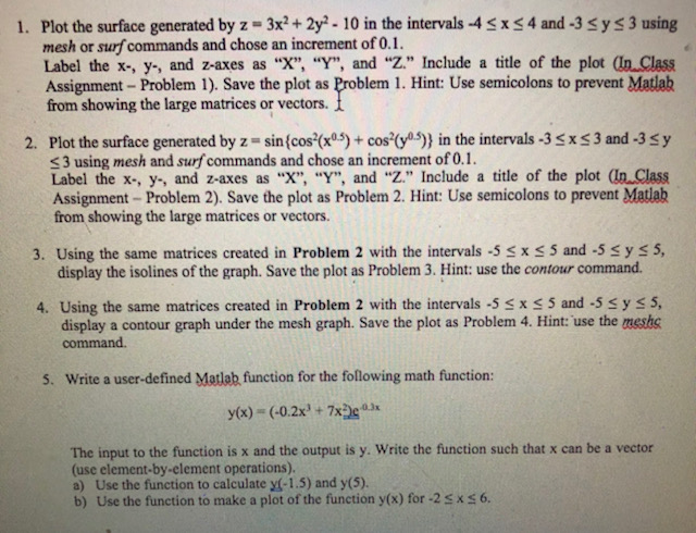 Solved 1. Plot the surface generated by z = 3x2 + 2y2 - 10 | Chegg.com