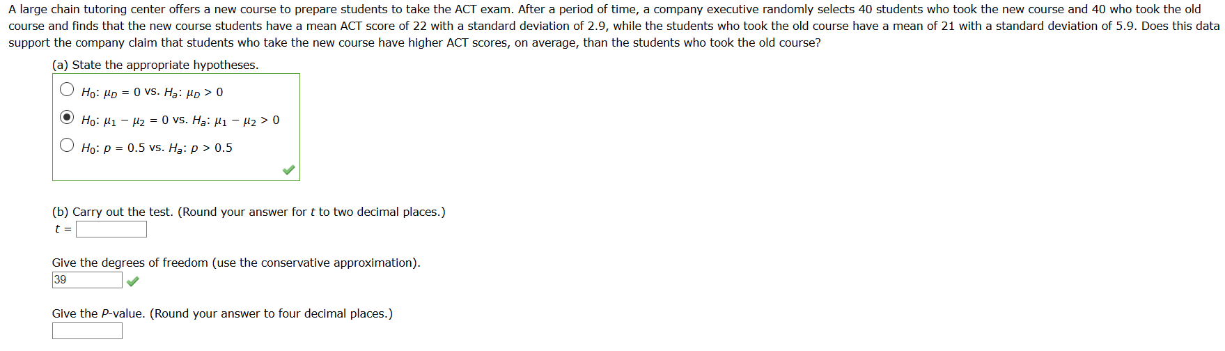Solved A large chain tutoring center offers a new course to | Chegg.com