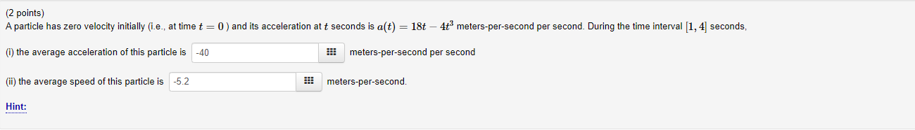 Solved (2 points) A particle has zero velocity initially | Chegg.com