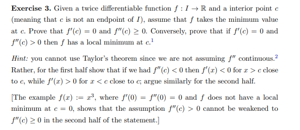 Solved Exercise 3. Given a twice differentiable function f | Chegg.com