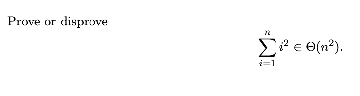 Solved Prove or disprove Σε η Σi? ε Θη?). | Chegg.com