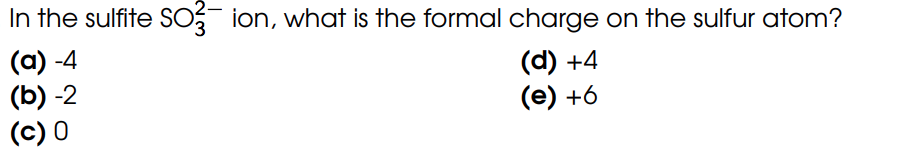Solved In the sulfite SO32- ﻿ion, what is the formal charge | Chegg.com
