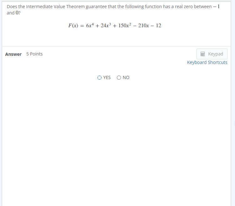 Solved Does The Intermediate Value Theorem Guarantee That