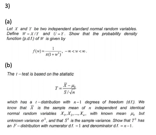 Solved 3) (a) Let X and Y be two independent standard normal | Chegg.com