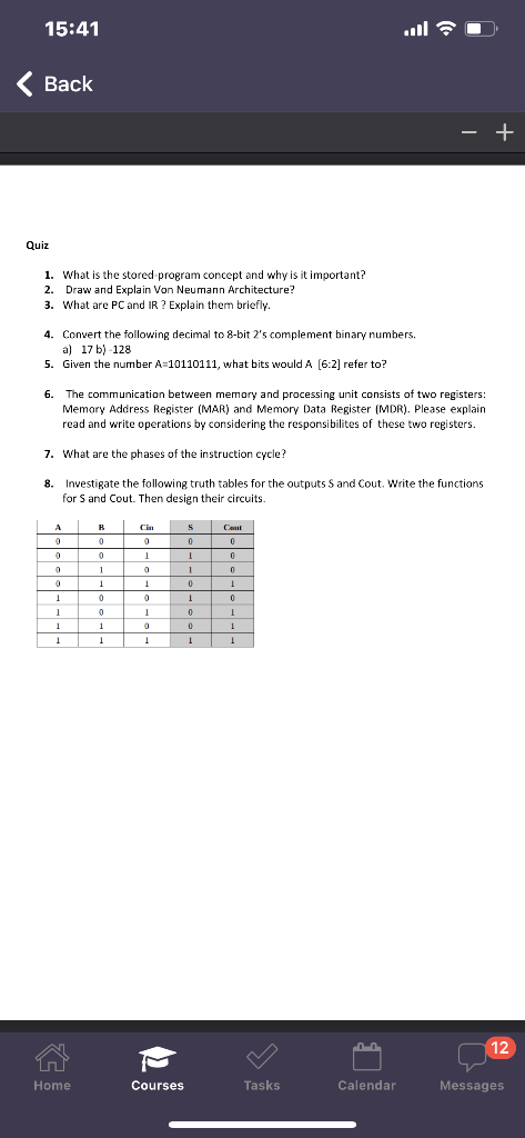 Solved Quiz 1. What is the stored-program concept and why is | Chegg.com