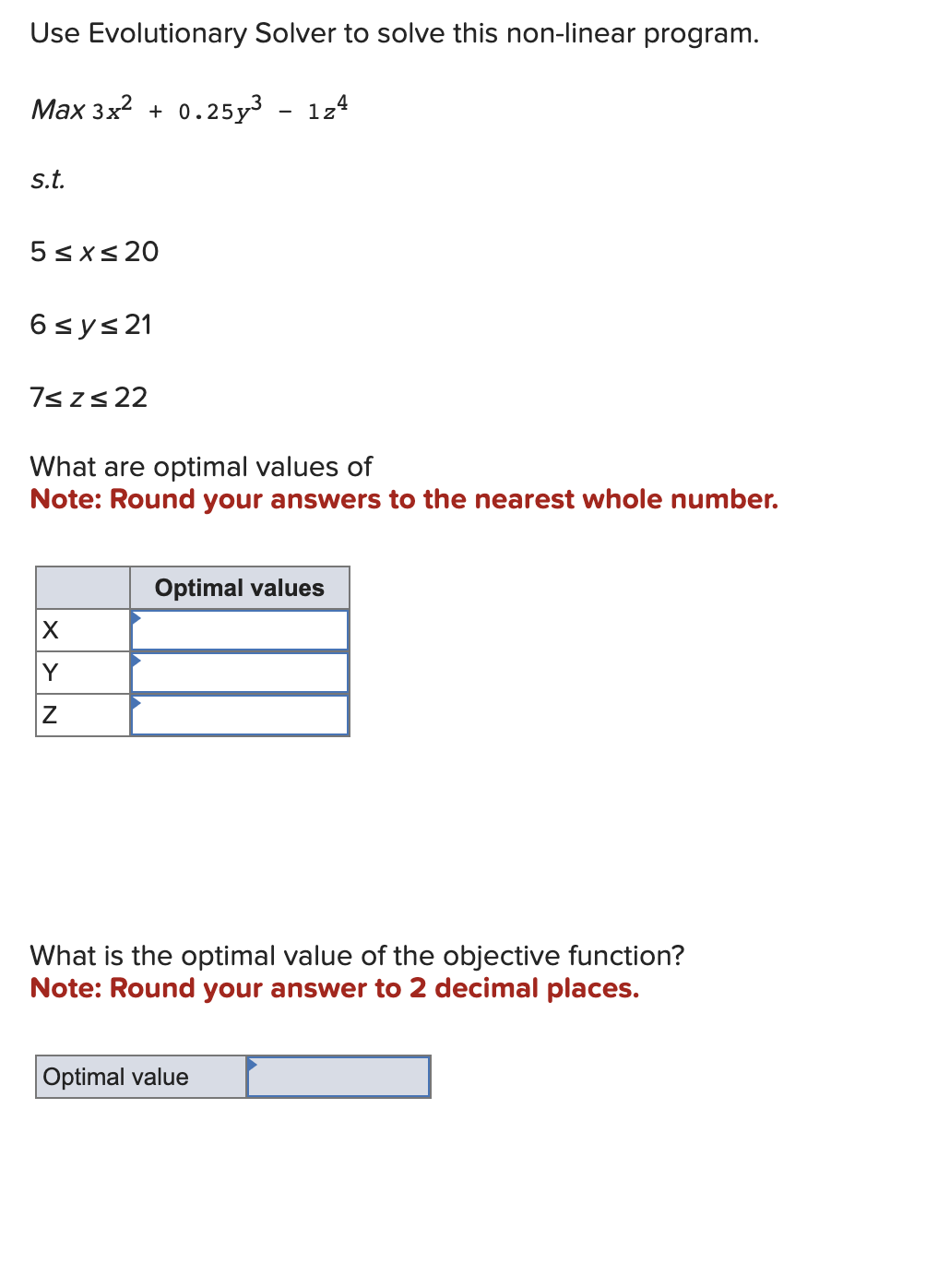 \r\nUse Evolutionary Solver to solve this non-linear | Chegg.com