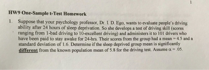 Solved HW9 One-Sample t-Test Homework 1. Suppose that your | Chegg.com