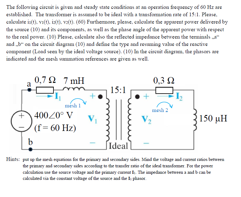 Solved The following circuit is given and steady state | Chegg.com