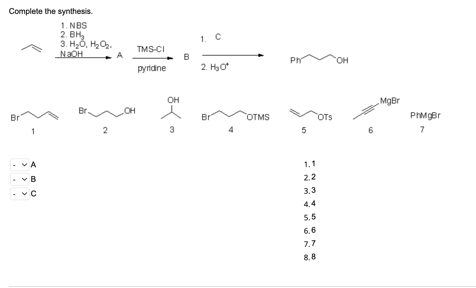 Solved Complete the synthesis. | Chegg.com
