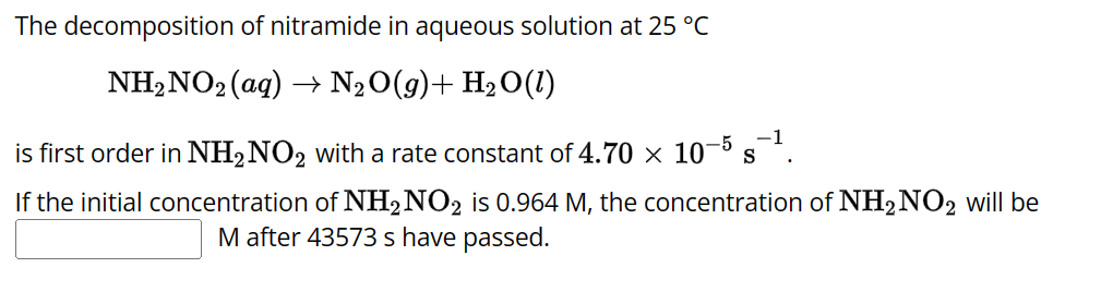 Solved The decomposition of nitramide in aqueous solution at | Chegg.com