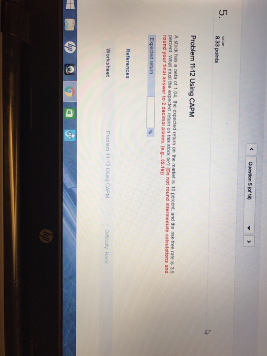 Solved A stock has a beta of 1.04. the expected return on | Chegg.com