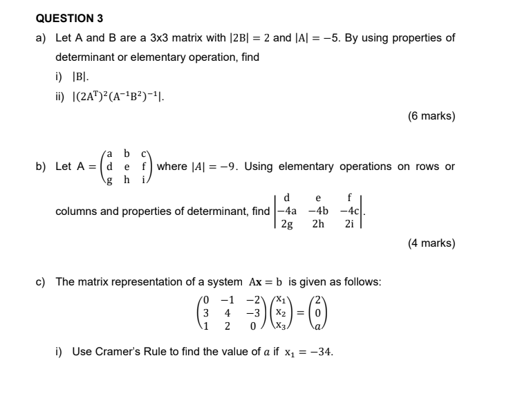 Solved = QUESTION 3 a) Let A and B are a 3x3 matrix with | Chegg.com