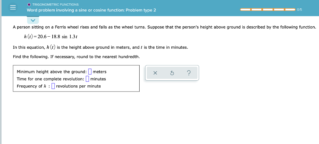 Solved O TRIGONOMETRIC FUNCTIONS Word problem involving a | Chegg.com