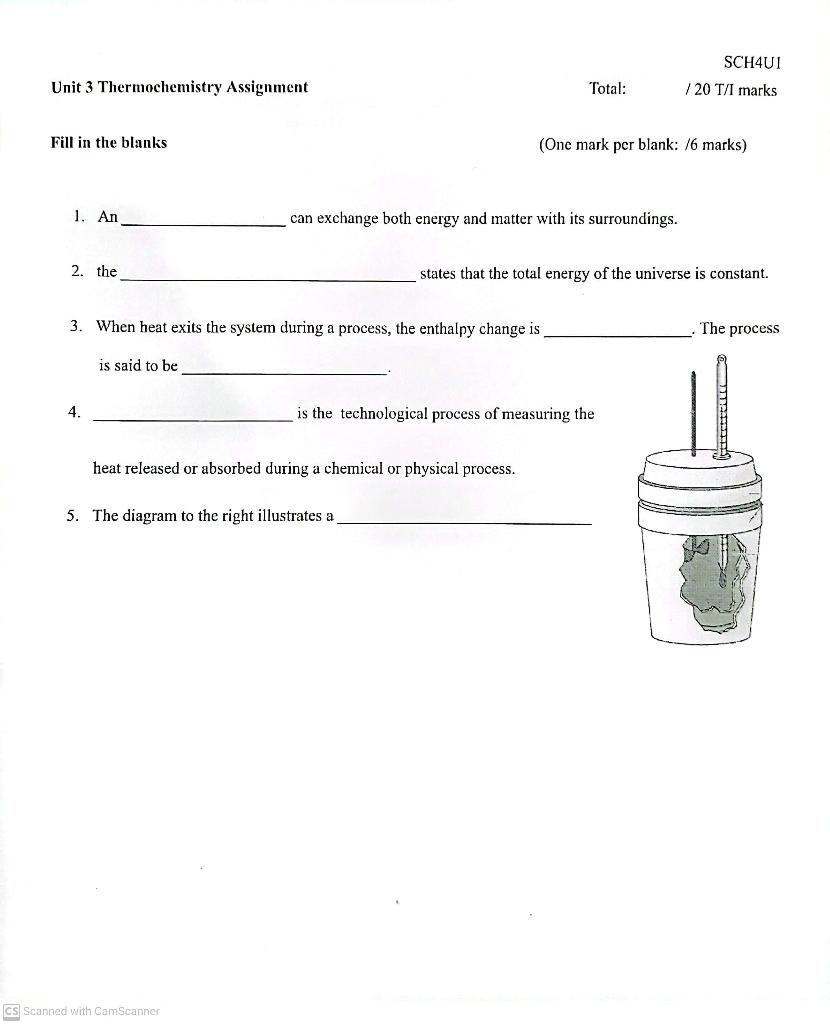 Solved SCH4UI Unit 3 Thermochemistry Assignment Total: /20 | Chegg.com