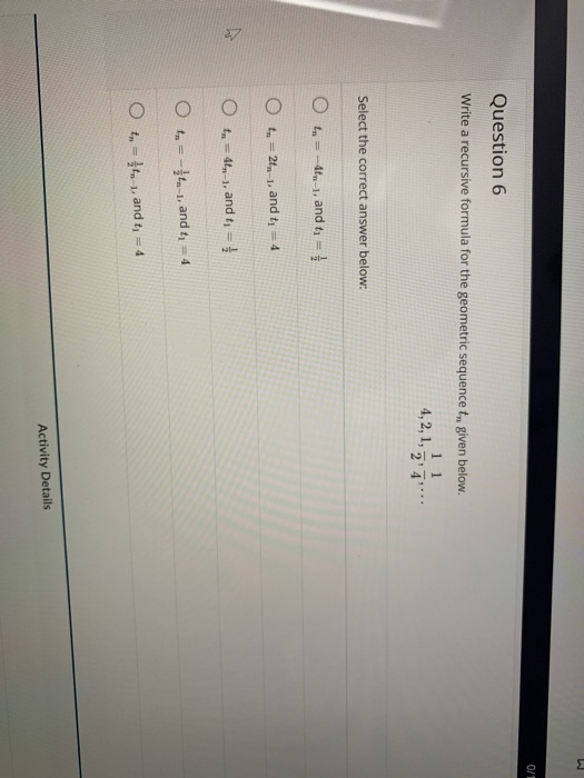 Solved 0 Question 6 Write A Recursive Formula For The