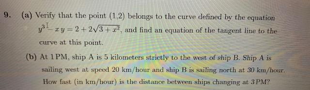 Solved (a) Verify that the point (1,2) belongs to the curve | Chegg.com