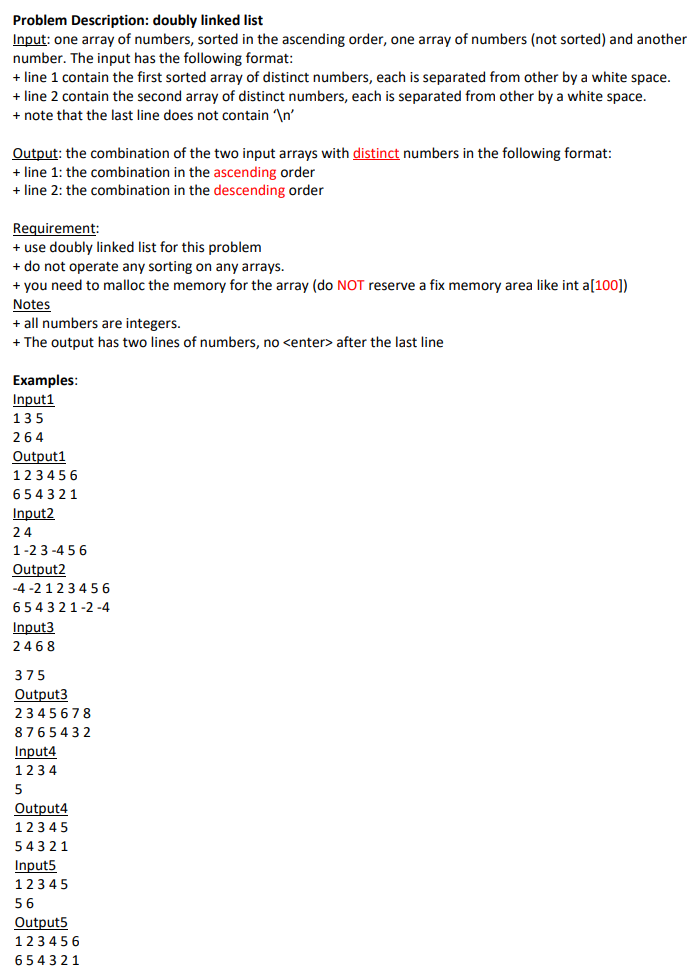 Solved Problem Description: doubly linked list Input: one | Chegg.com