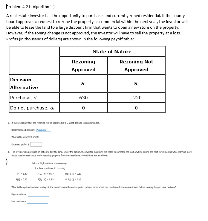Solved Problem 4-21 (Algorithmic) A real estate investor has | Chegg.com