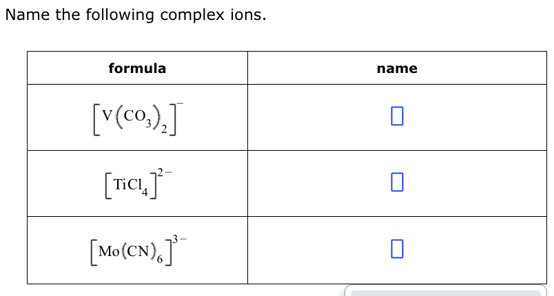 Solved Name the following complex ions. | Chegg.com