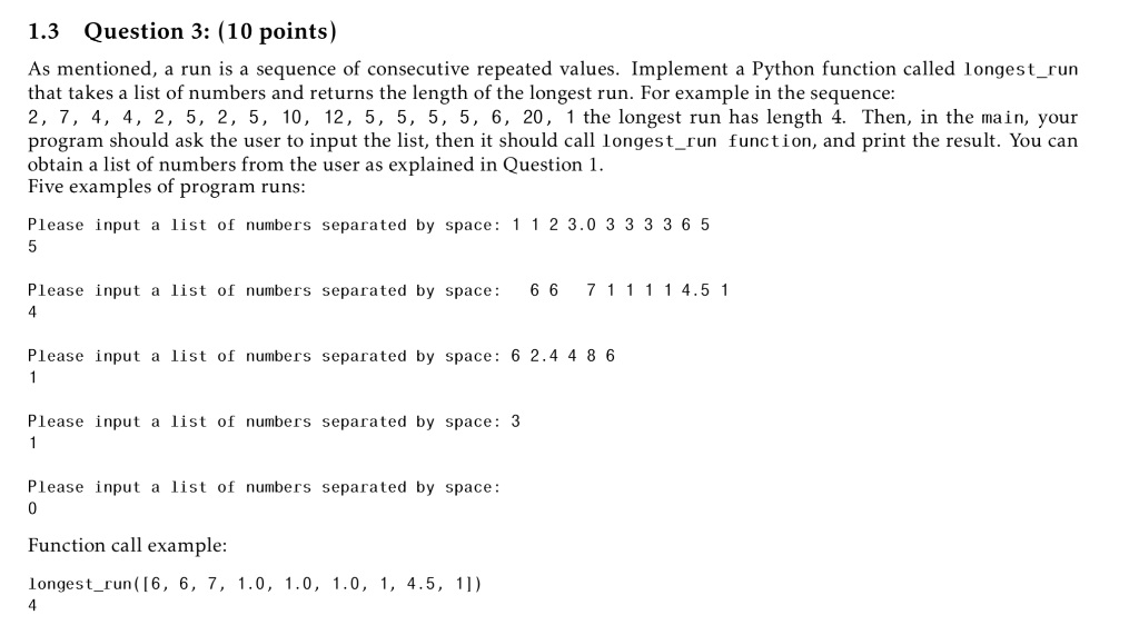 Solved 1.3 Question 3: (10 points) As mentioned, a run is a | Chegg.com