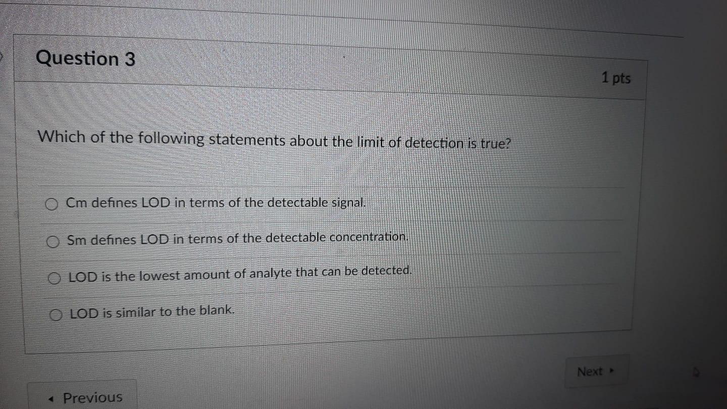 Solved Question 3 1 pts Which of the following statements | Chegg.com