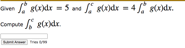 Solved Given So 8(x)dx = 5 and Sa 8(x)dx = So 8(x)dx = 4 | Chegg.com