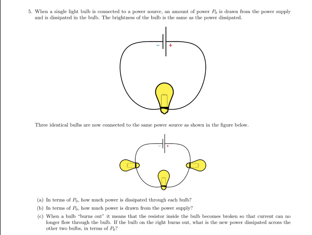Solved When a single light bulb is connected to a power | Chegg.com
