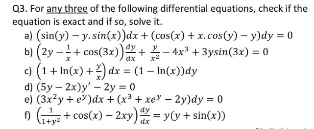 Solved Q3. For any three of the following differential | Chegg.com
