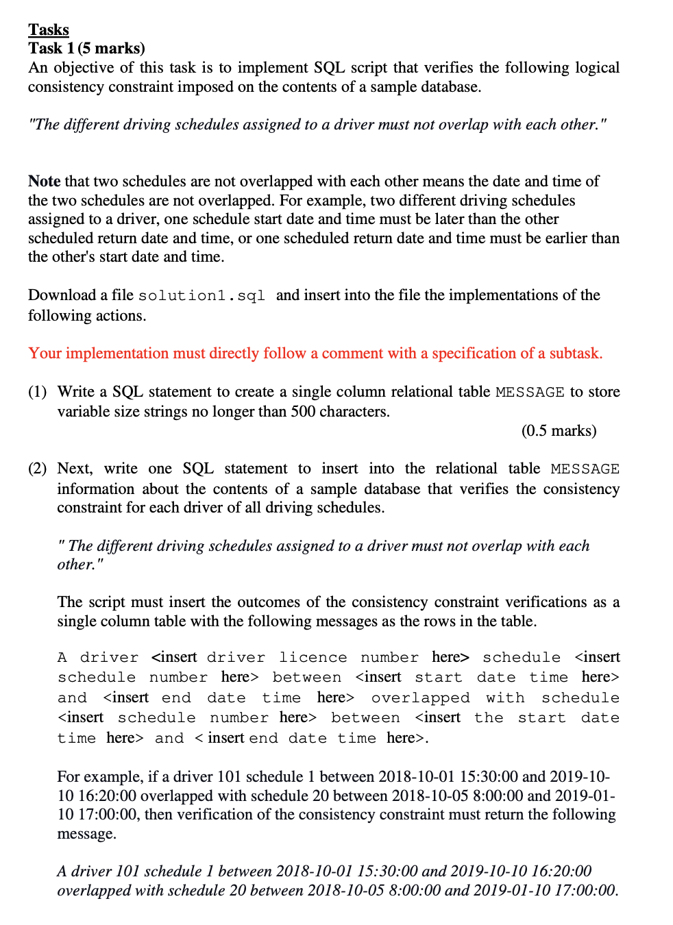 */ LNUM */ CREATE TABLE DRIVER ENUM DECIMAL (12) NOT | Chegg.com