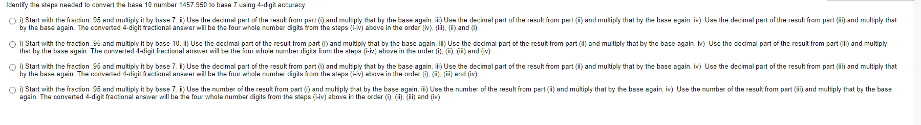 Solved by the base again. The converted 4-digit fractional | Chegg.com