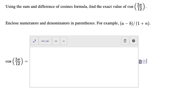 Solved Using the sum and difference of cosines formula, find | Chegg.com