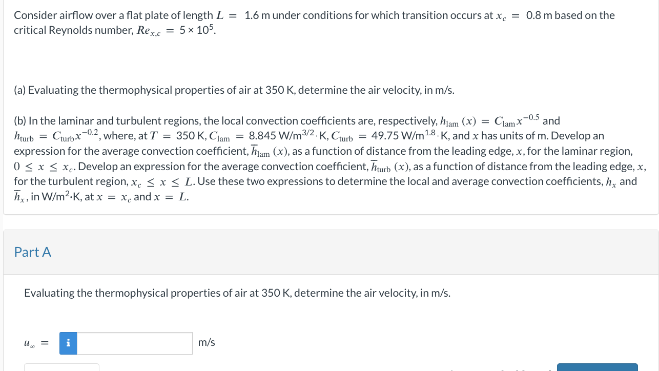 Solved Consider airflow over a flat plate of length L=1.6 m | Chegg.com