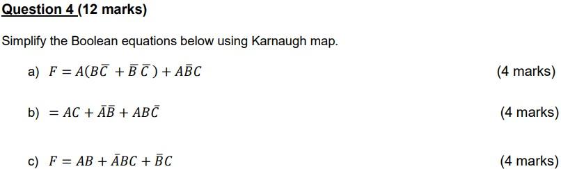 Solved Simplify the Boolean equations below using Karnaugh | Chegg.com
