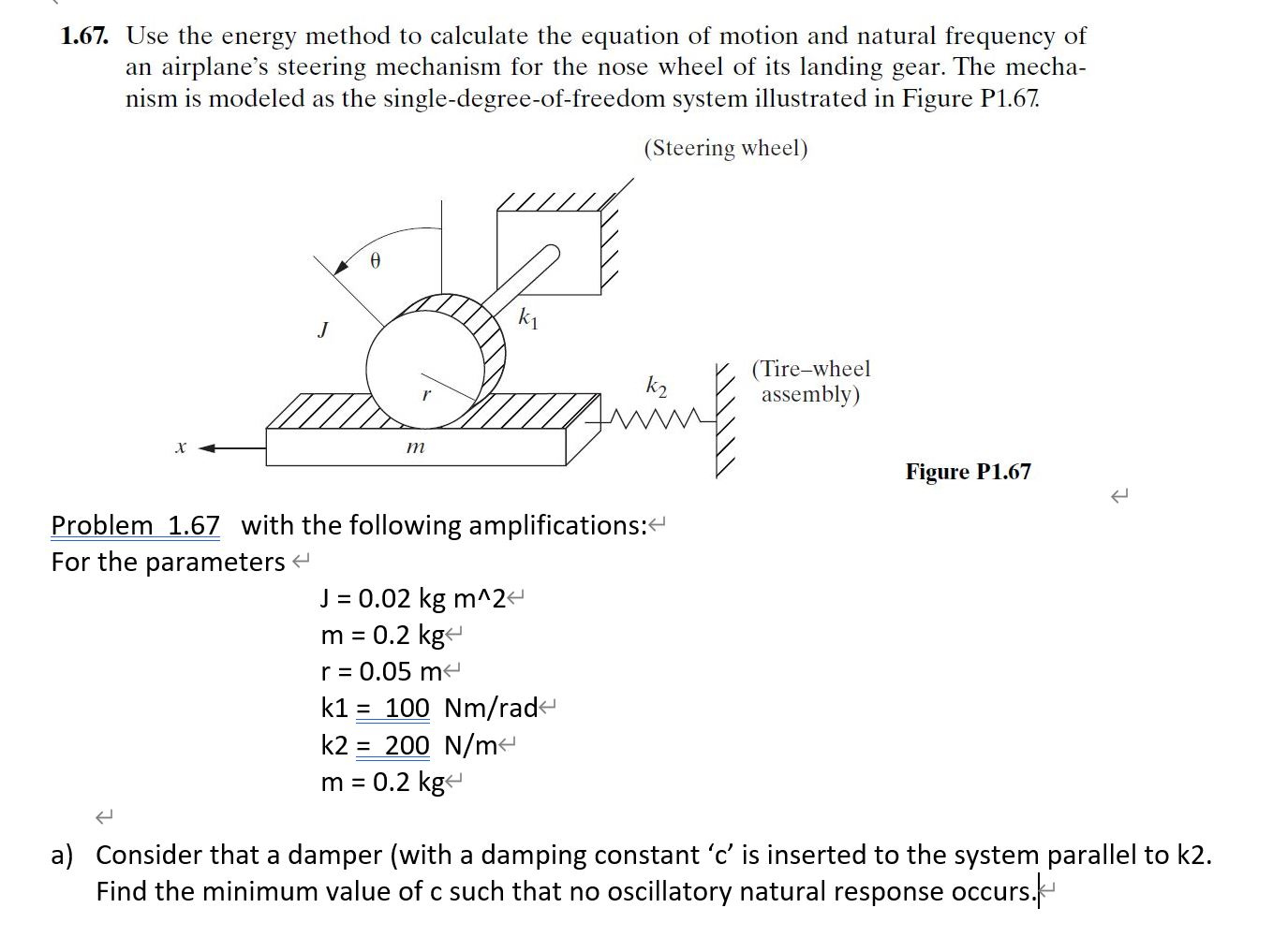 Solved 1.67. Use the energy method to calculate the equation | Chegg.com