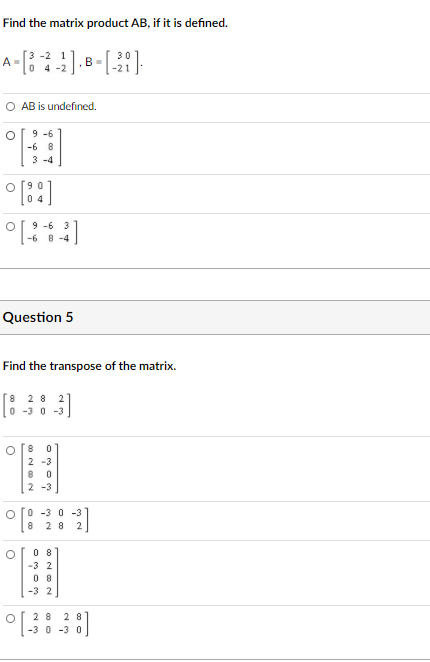 Solved Find the matrix product AB, if it is defined. | Chegg.com