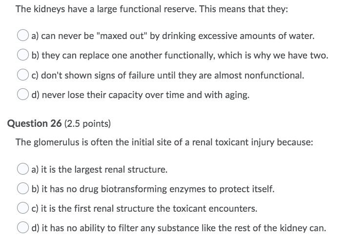 Solved The kidneys have a large functional reserve. This | Chegg.com