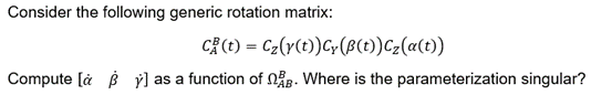 Solved Consider The Following Generic Rotation Matrix