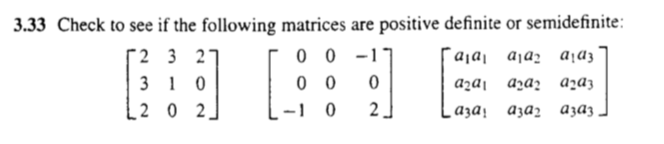Solved 3.33 Check to see if the following matrices are | Chegg.com