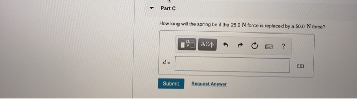 Solved Constants Part A A spring is 18.0 cm long when it is | Chegg.com